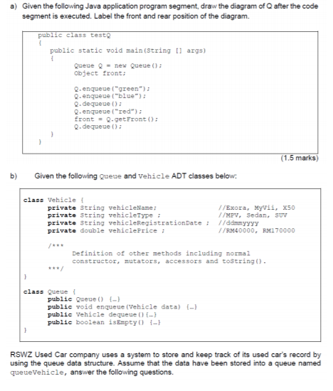 Solved a) Given the following Java application program | Chegg.com
