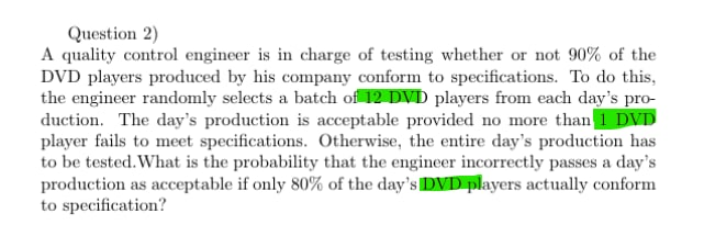 Solved Question 2) A quality control engineer is in charge | Chegg.com