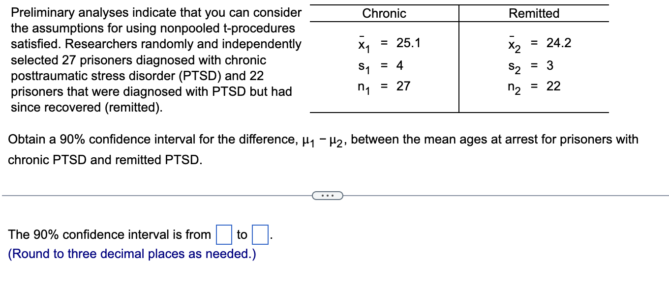 Solved Preliminary analyses indicate that you can consider | Chegg.com