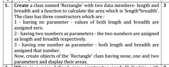 Solved 1. Create a class named 'Rectangle' with two data | Chegg.com