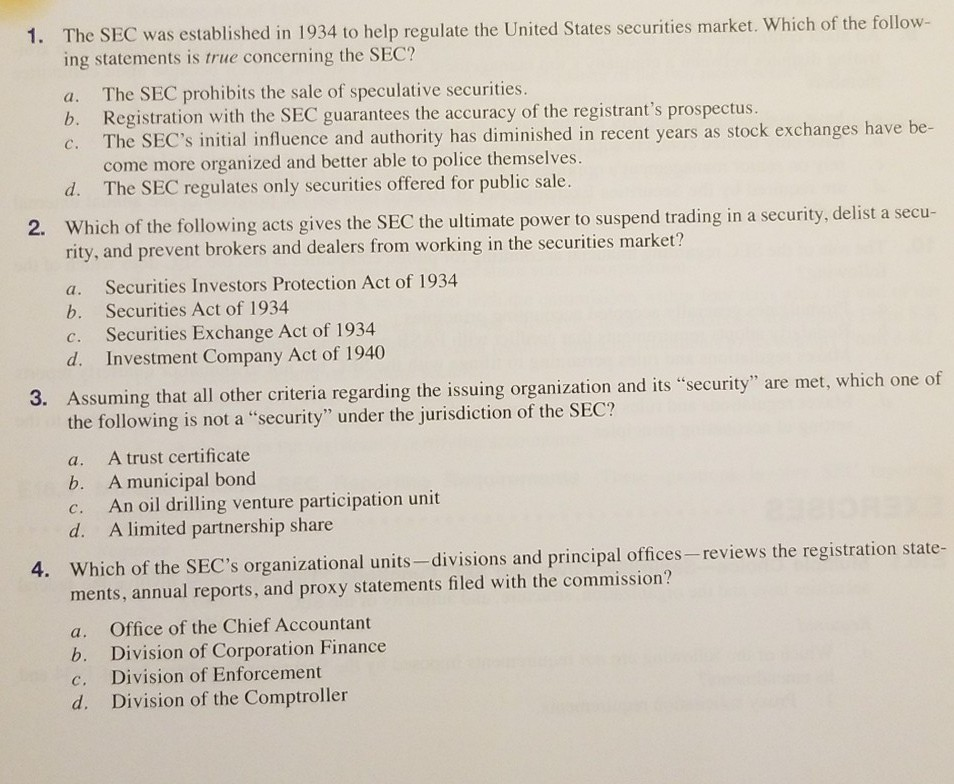 Solved 1. The SEC was established in 1934 to help regulate | Chegg.com