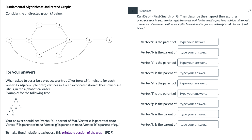 Solved Fundamental Algorithms: Undirected Graphs Consider | Chegg.com Solved Fundamental Algorithms: Undirected Graphs Consider | Chegg.com