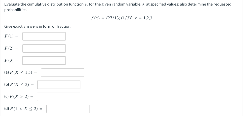 Solved Evaluate The Cumulative Distribution Function F For