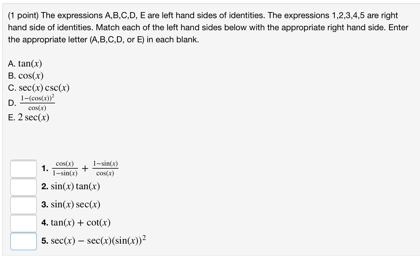 Solved (1 point) The expressions A,B,C,D,E are left hand | Chegg.com