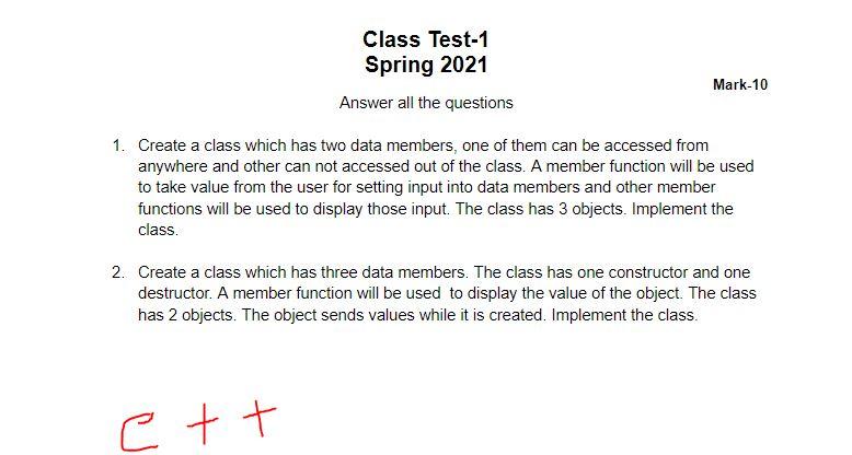 Solved Class Test-1 Spring 2021 Answer all the questions | Chegg.com