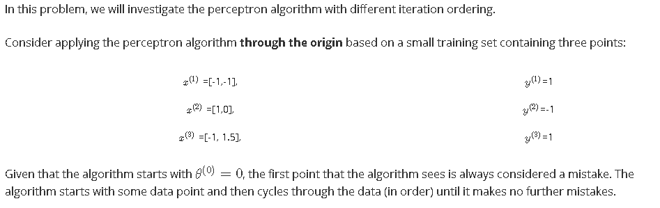 In this problem, we will investigate the perceptron | Chegg.com