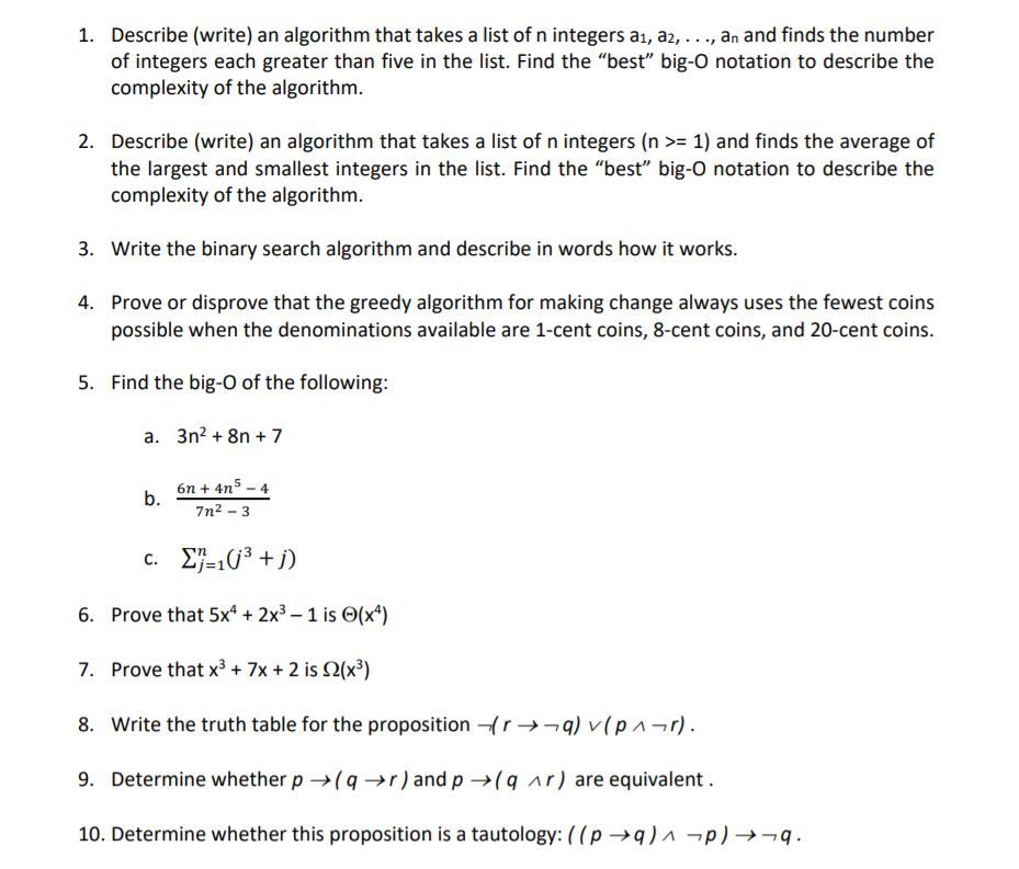 Solved Describe write An Algorithm That Takes A List Of N Chegg