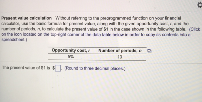 Solved Present value calculation Without referring to the | Chegg.com