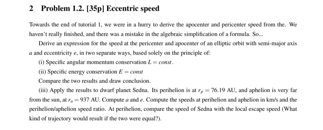 2 ﻿Problem 1.2. [35p] ﻿Eccentric speedTowards the end | Chegg.com