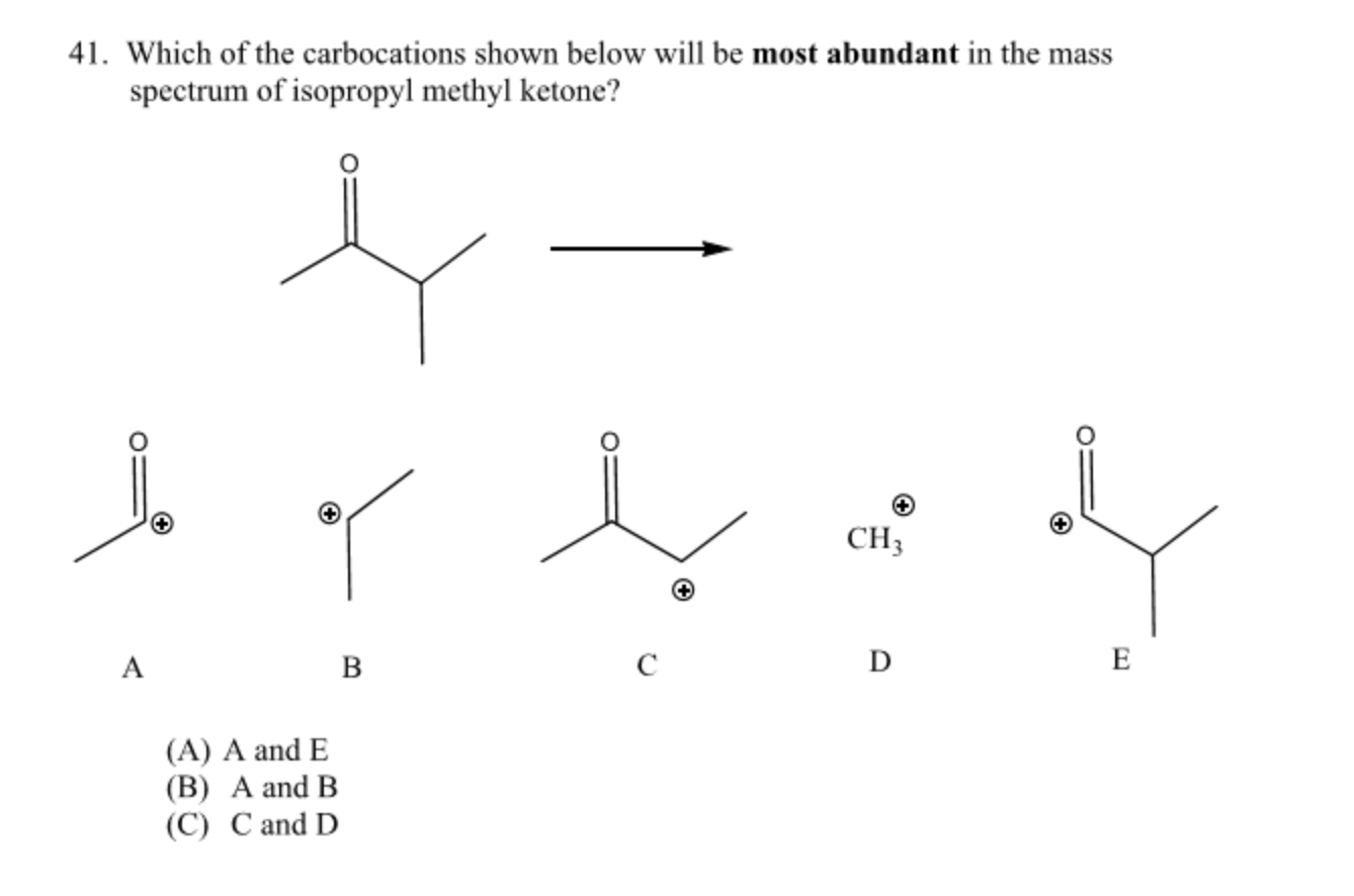 Solved 41. Which of the carbocations shown below will be | Chegg.com