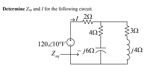 Solved Determine Zeq and I for the following circuit. 2Ω w | Chegg.com