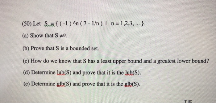 Solved (50) Let Sat (-1) An (7-1/n)I n-12,3, ...J. (a) Show | Chegg.com