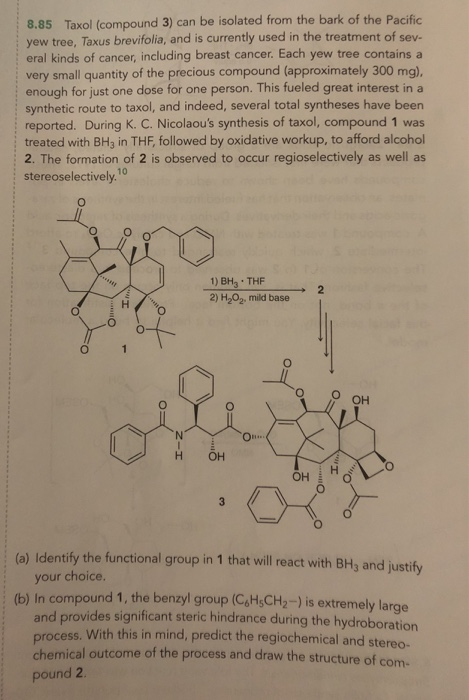 Solved 8.85 Taxol (compound 3) can be isolated from the bark | Chegg.com