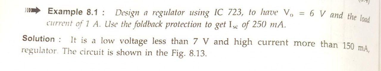 Solved = 6 V and the load SC 1 Example 8.1 : Design a | Chegg.com