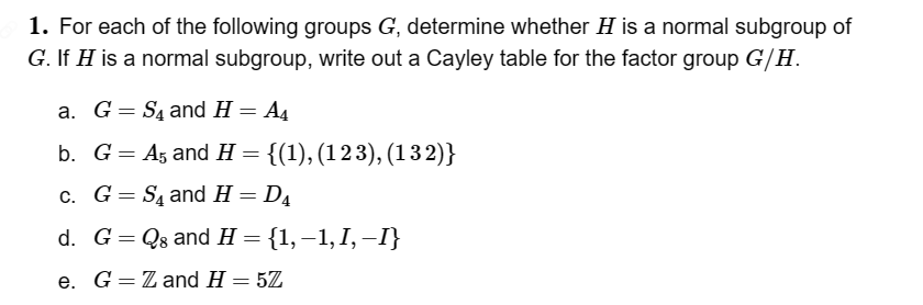 1. For each of the following groups G, determine | Chegg.com
