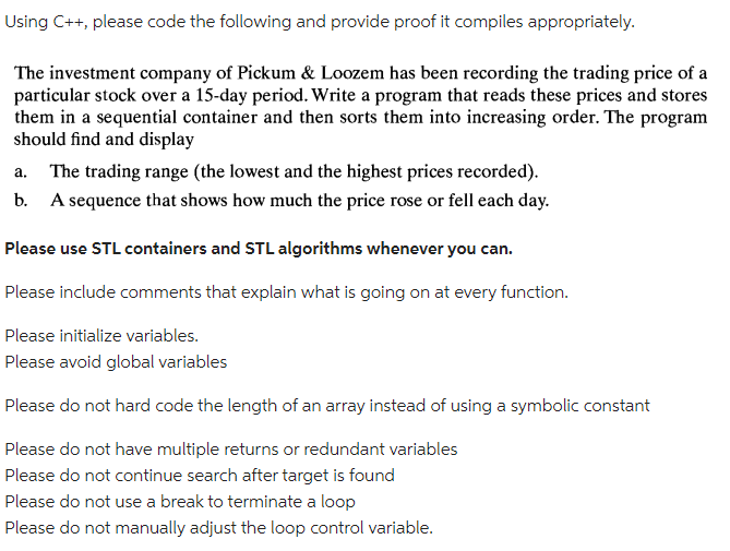 Solved Using C++, please code the following and provide | Chegg.com