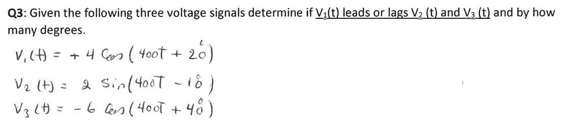 Solved Q3: Given the following three voltage signals | Chegg.com