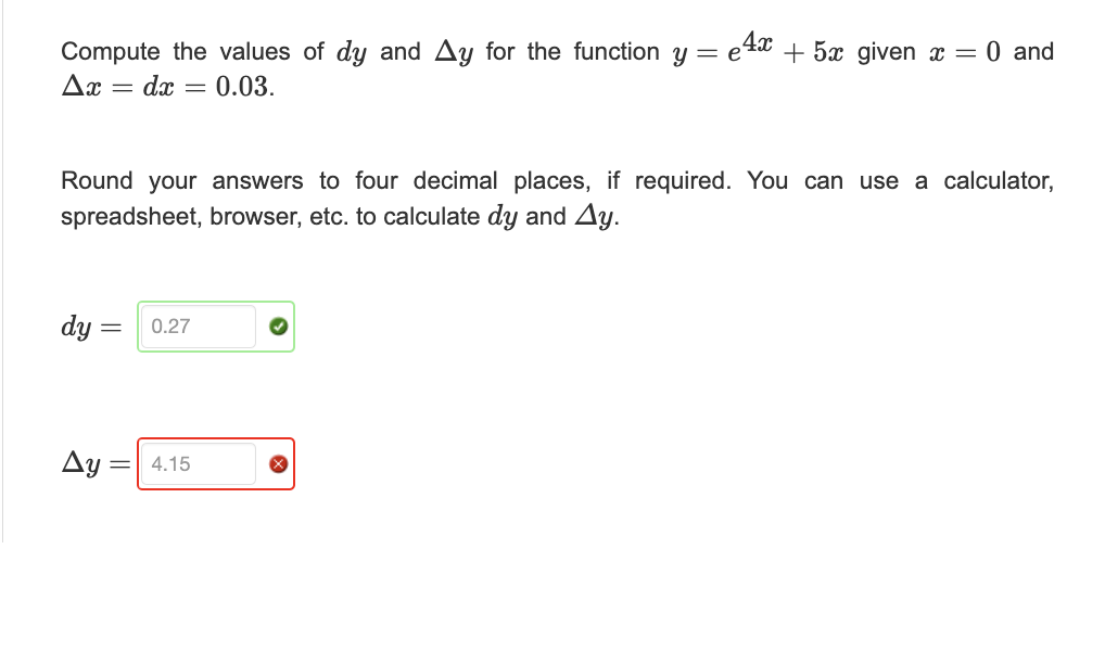 Solved Compute the values of dy and Δy for the function | Chegg.com