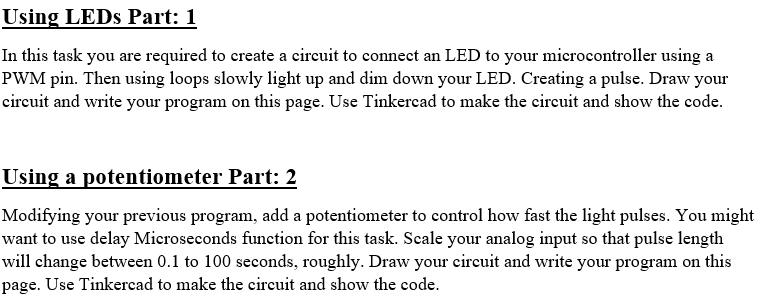 Using LEDs Part: 1 In this task you are required to | Chegg.com