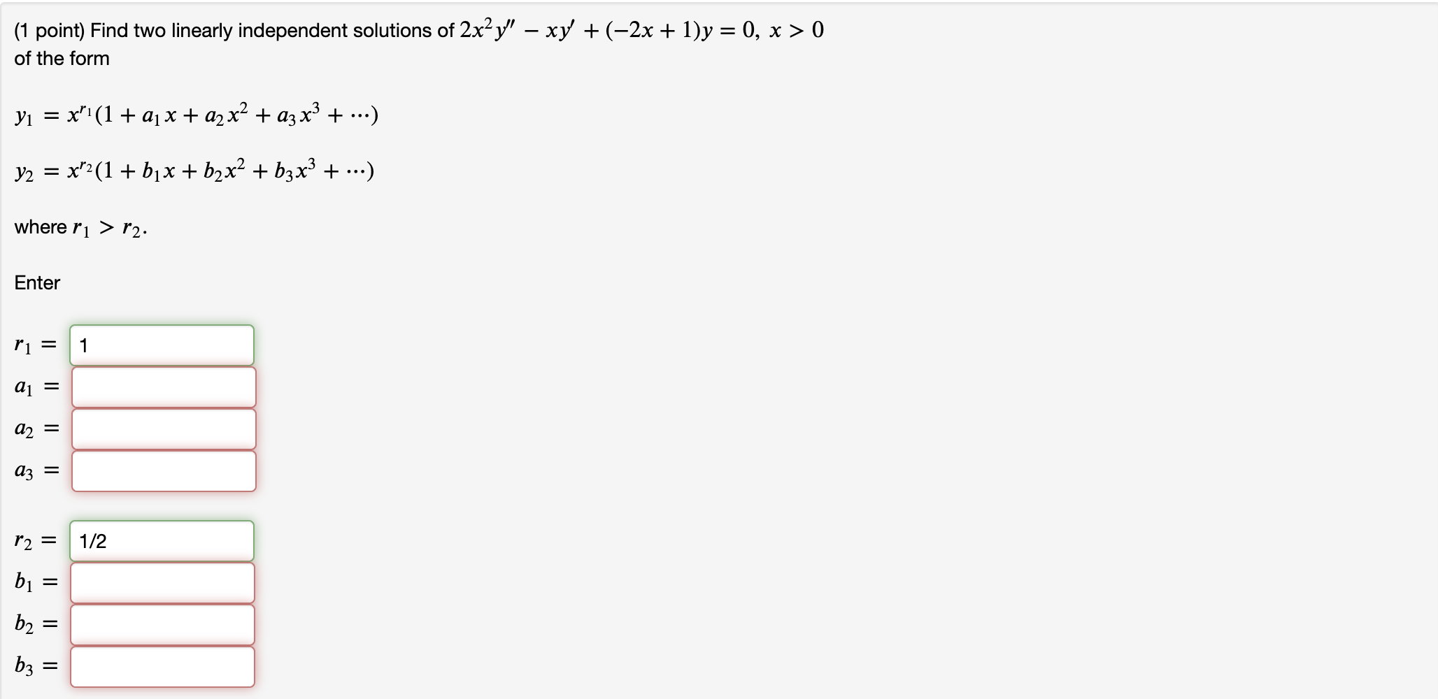 Solved (1 point) Find two linearly independent solutions of | Chegg.com