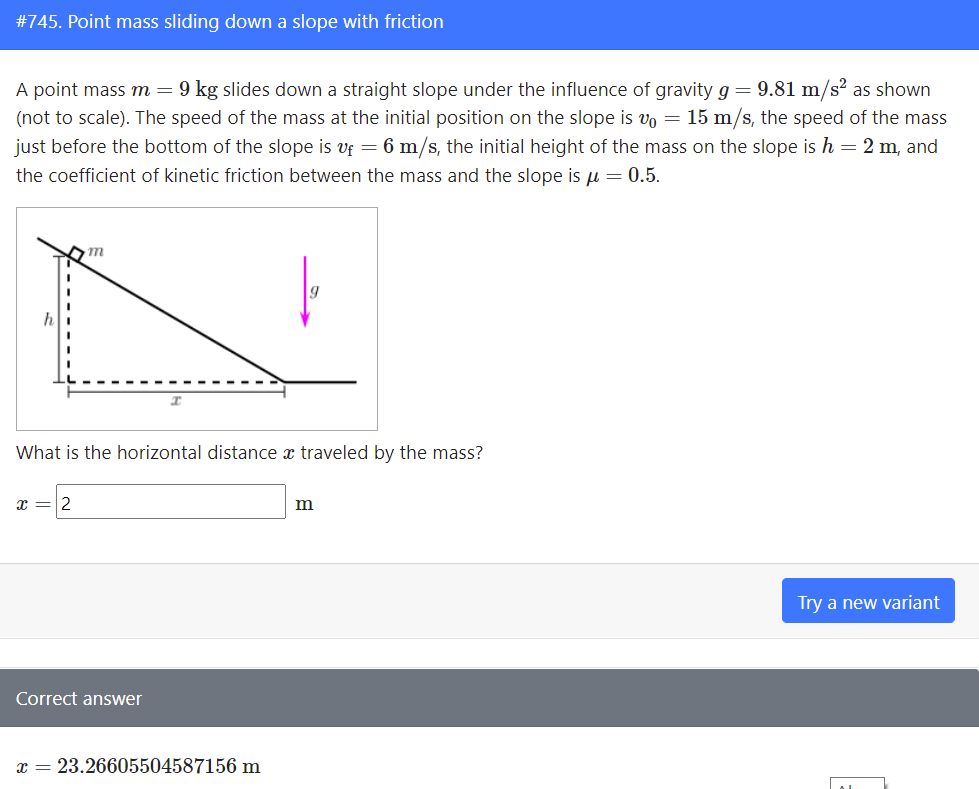 Solved #745. Point mass sliding down a slope with friction A | Chegg.com