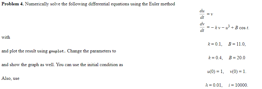Solved Please write a C code for the following question and | Chegg.com