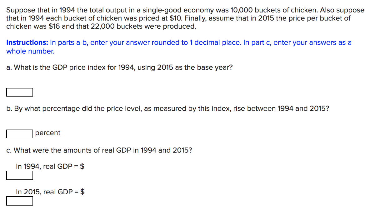 Solved Suppose that in 1994 the total output in a | Chegg.com
