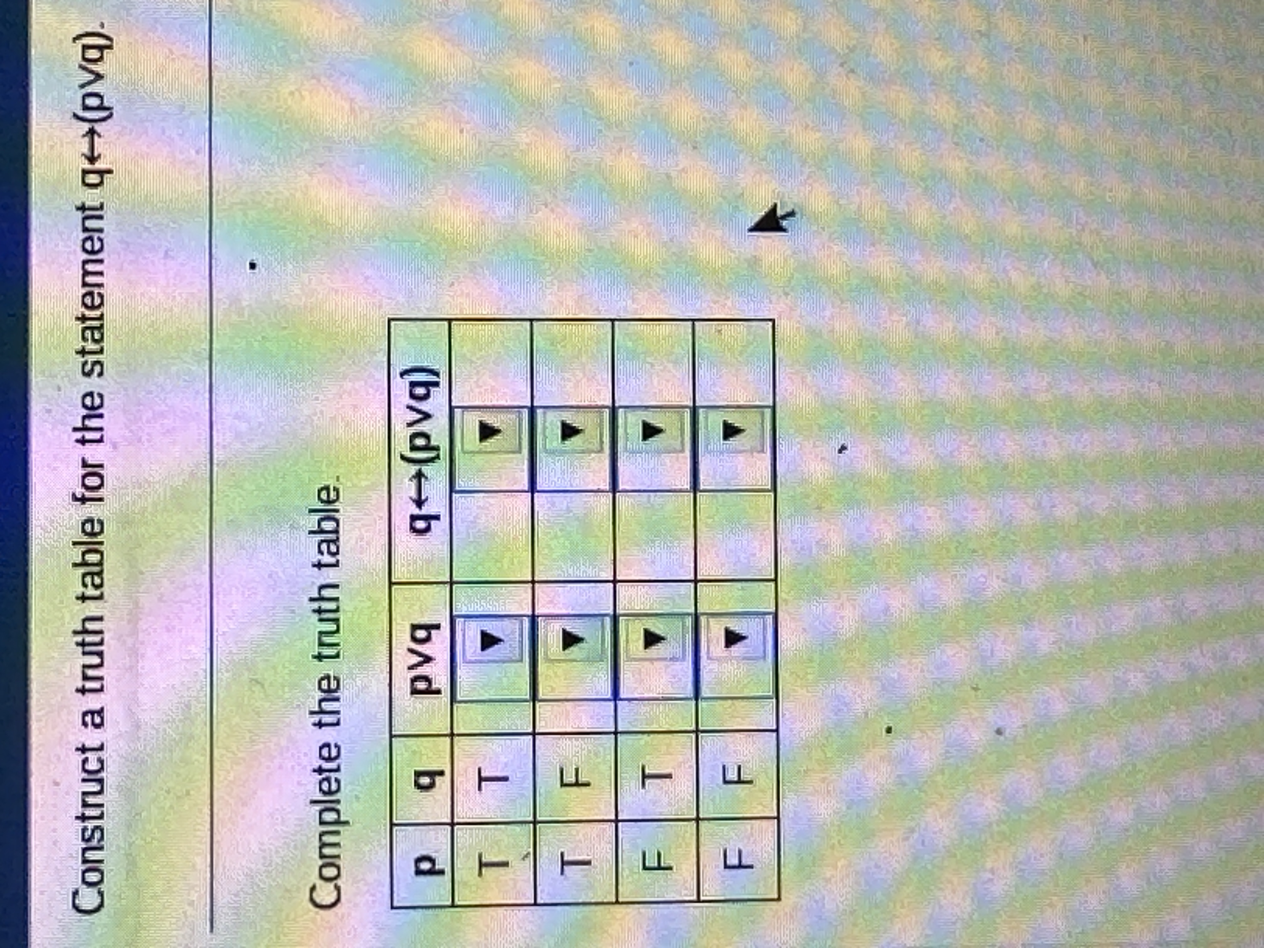 Solved Construct a truth table for the statement q harr(p vv | Chegg.com