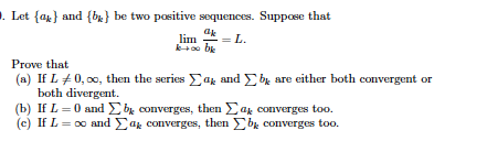 Solved Let {m} and {bx} be two positive sequences. Suppose | Chegg.com