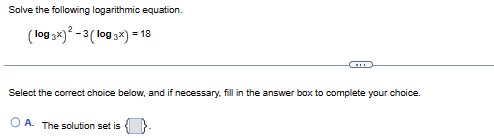 Solved Solve the following logarithmic equation. | Chegg.com