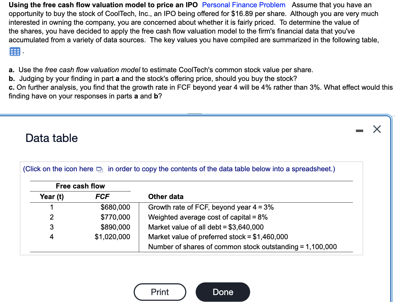 Solved Using the free cash flow valuation model to price an | Chegg.com