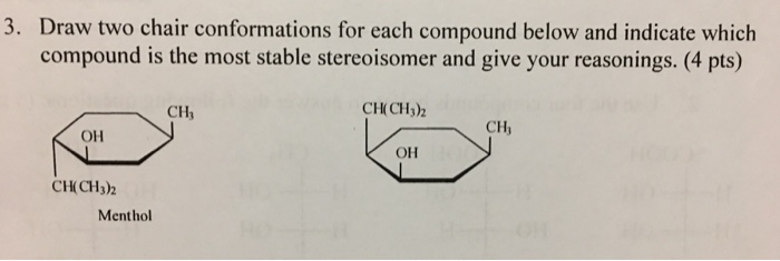 Solved Draw two chair conformations for each compound below | Chegg.com