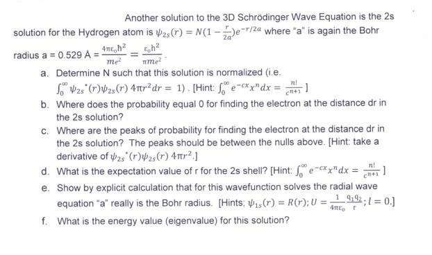 Solved Another solution to the 3D Schrödinger Wave Equation | Chegg.com