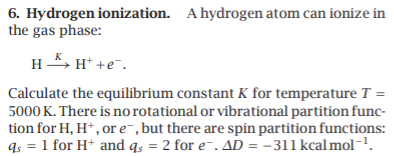 Solved Hydrogen ionization. A hydrogen atom can ionize inthe | Chegg.com