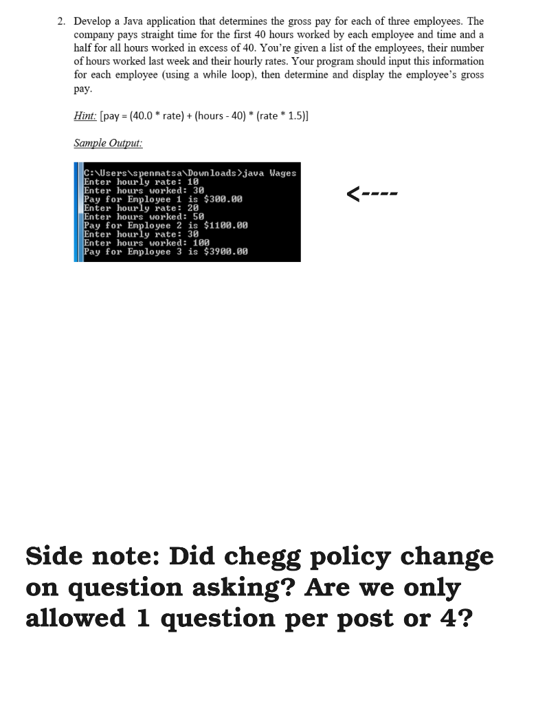 Solved 2. Develop a Java application that determines the | Chegg.com