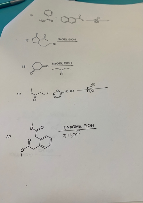 Solved 16 17 NaOEt, EIOH NaOEt, EtOH 18 но 19 1)NaOMe, EtOH | Chegg.com