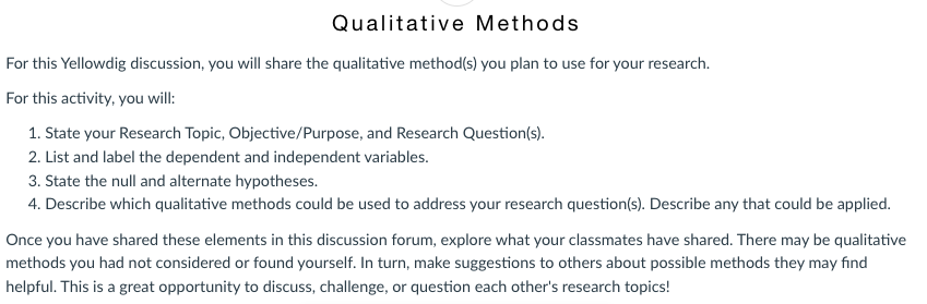 Qualitative Methods For this Yellowdig discussion, | Chegg.com