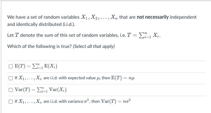 Solved We have a set of random variables X1,X2,…,Xn that are | Chegg.com