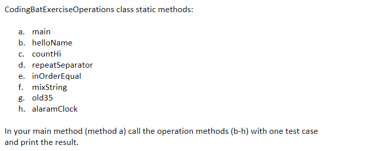 Solved CodingBatExerciseOperations class static methods: a. | Chegg.com