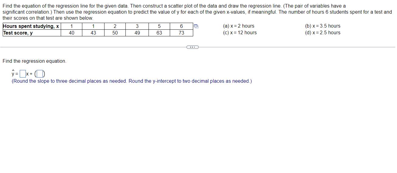 Solved Find the equation of the regression line for the | Chegg.com