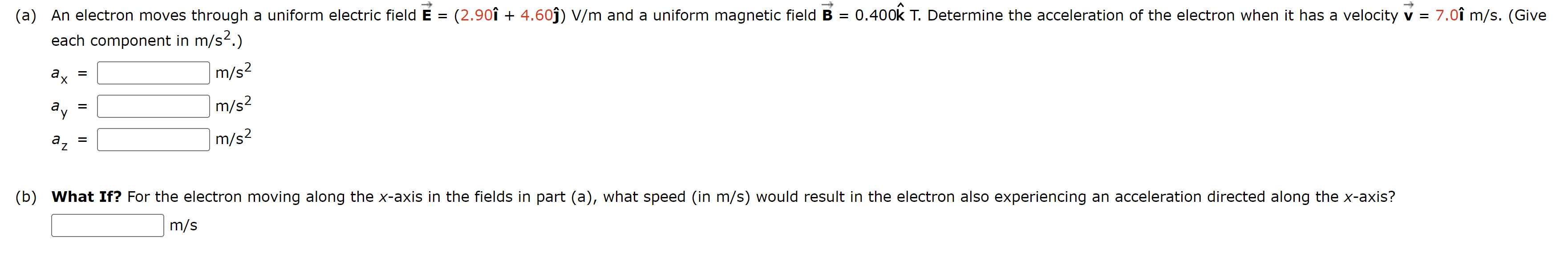 each component in m/s2.) ax=ay=az=m/s2m/s2m/s2 m/s | Chegg.com