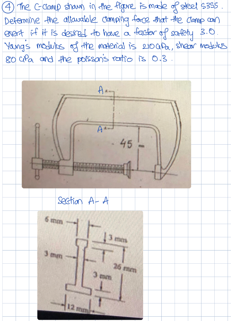 ④ The C-clamp shown in the figure is made of steel | Chegg.com