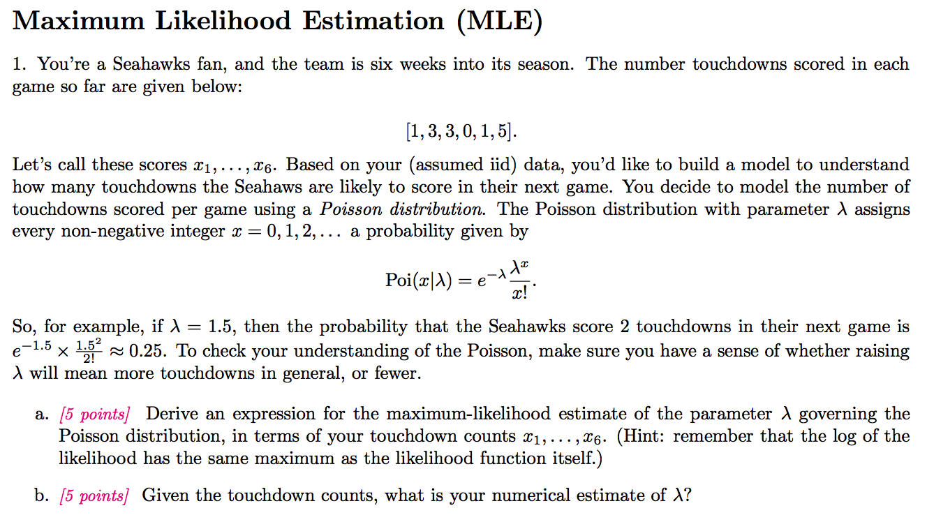 Solved Maximum Likelihood Estimation (MLE) 1. You're a | Chegg.com