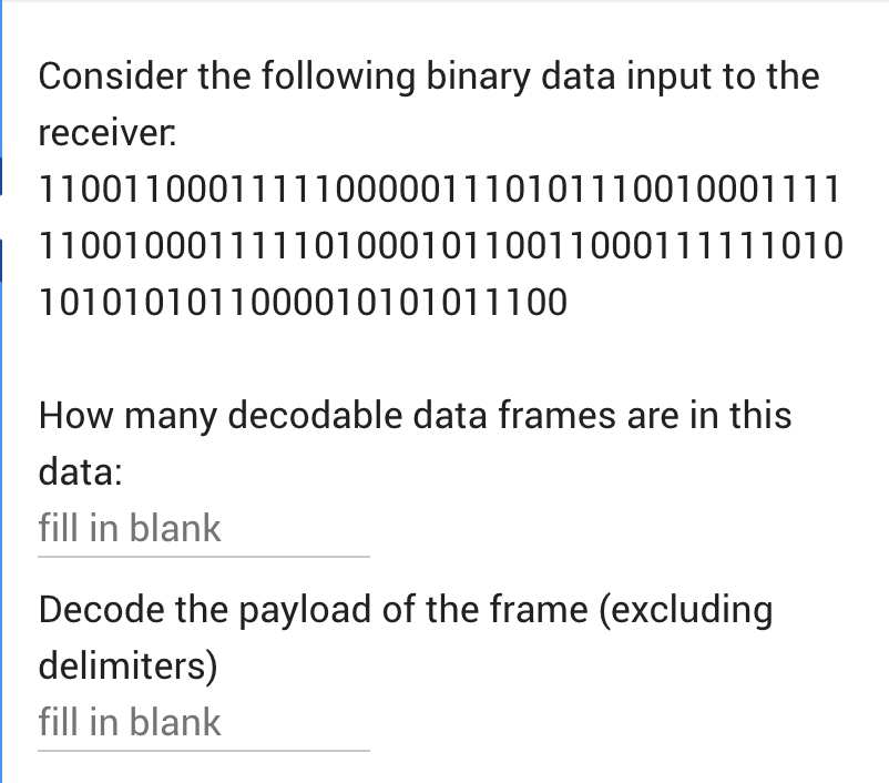 Solved - Sender: adds ("stuffs") extra 0 bit after it sees a | Chegg.com