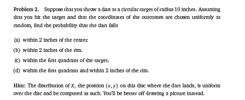Solved Problem 2. Suppose that you throw a dart at a | Chegg.com