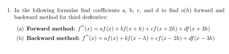 1. In the following formulae find coefficients a, b, | Chegg.com
