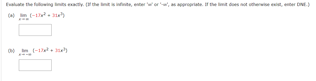 Solved Evaluate the following limits exactly. (If the limit | Chegg.com