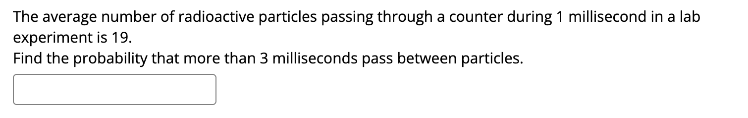 Solved The average number of radioactive particles passing | Chegg.com