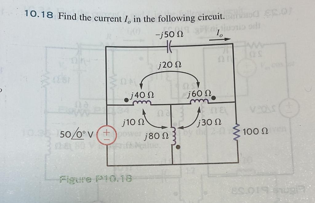 Solved 10.18 Find the current Io in the following circuit. | Chegg.com