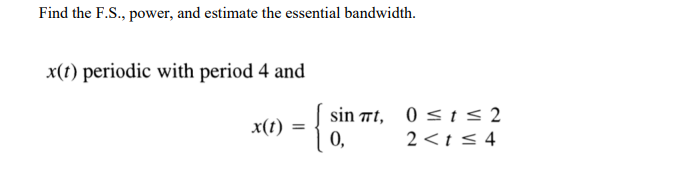 Solved Find the F.S., power, and estimate the essential | Chegg.com